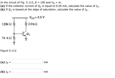 SOLVED In The Circuit Of Fig R And VA Co A If The Collector Current Of Q Is