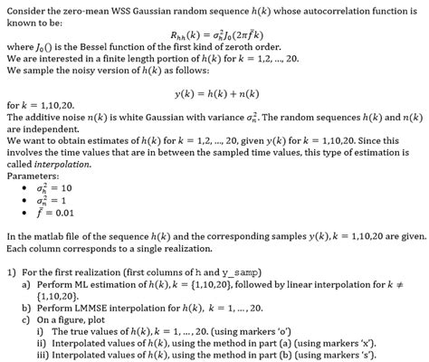 consider the zero mean wss gaussian random sequence