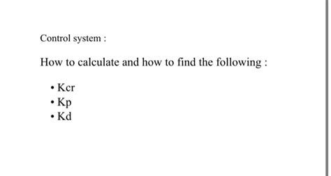 Solved Control System How To Calculate And How To Find The Chegg Com