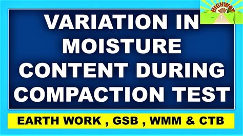 Variation In Moisture Content During Compaction Test Youtube