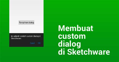 Idsketchware Tutorial Sketchware Indonesia 10 Membuat Custom Dialog