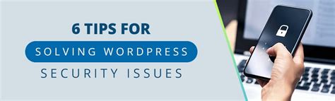 6 Tips For Solving Wordpress Security Issues Coalition