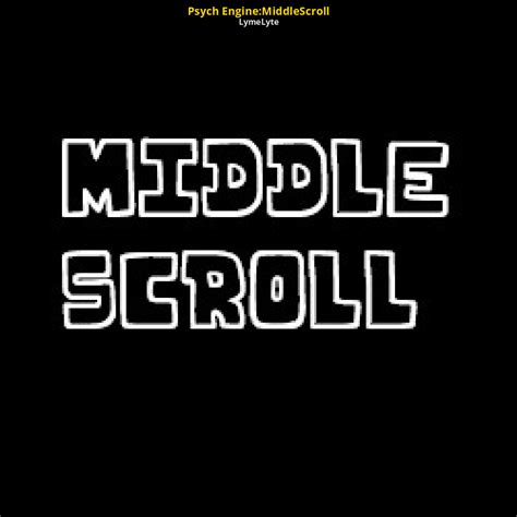 Psych Enginemiddlescroll Friday Night Funkin Modding Tools