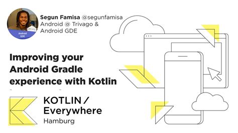 Improving Your Android Gradle Experience With Kotlin Speaker Deck