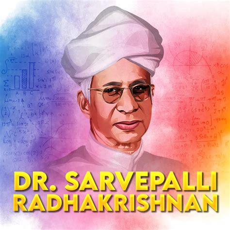 Dr Sarvepalli Radhakrishnan