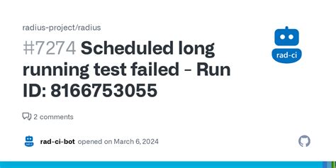 Scheduled Long Running Test Failed Run Id 8166753055 · Issue 7274 · Radius Projectradius