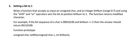 Solved 2 Setting A Bit To 1 Write A Function That Accepts