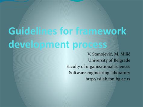 Ppt Guidelines For Framework Development Process V Stanojevi M