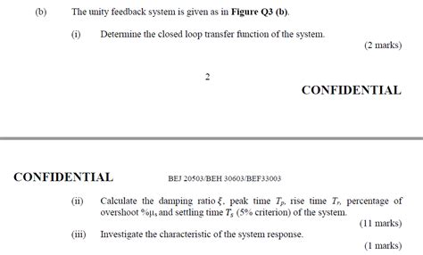 Solved B The Unity Feedback System Is Given As In Figure Chegg Com