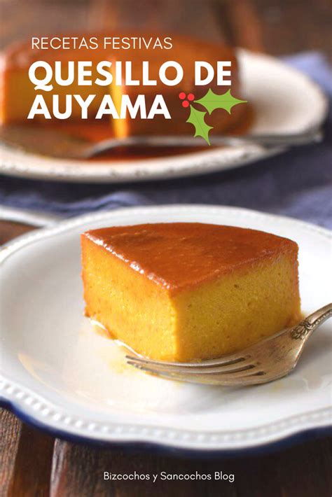 Quesillo De Auyama Calabaza Artofit