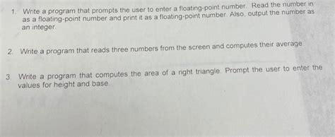 Solved 1 Write A Program That Prompts The User To Enter A