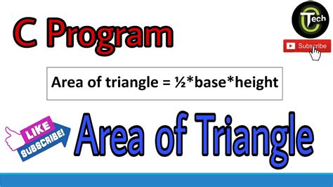 C Program To Calculate Area Of Triangle Program 02 Tech Code