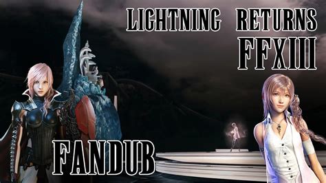 Just A Fake 💗 Ff13 3 Game Fandub Youtube