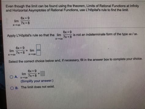 Solved Even Though The Limit Can Be Found Using The Theorem