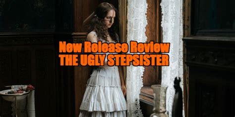 New Release Review The Ugly Stepsister