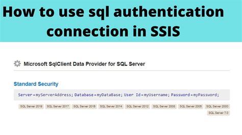 84 How To Use Sql Authentication Connection In SSIS Make The