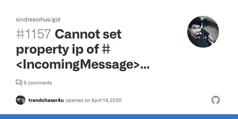 Cannot Set Property Ip Of Which Has Only A Getter · Issue 1157 · Sindresorhusgot · Github