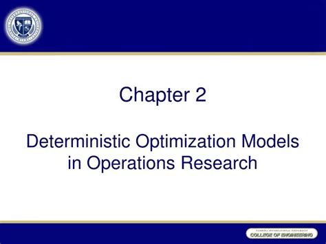 Ppt Chapter 2 Deterministic Optimization Models In Operations Research Powerpoint Presentation