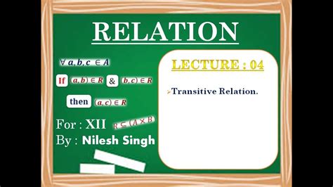 Relation II Lecture II Transitive Relation II Class II YouTube
