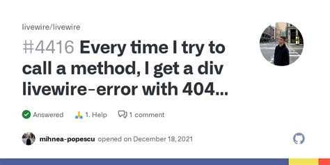 Every Time I Try To Call A Method I Get A Div Livewire Error With 404