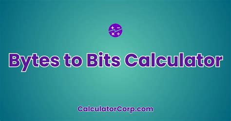 Bytes To Bits Calculator