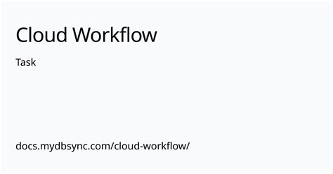 Task Cloud Workflow