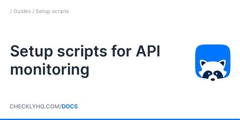 Setup Scripts For Api Monitoring Rprogramming
