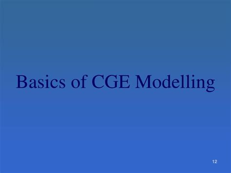 Ppt General Equilibrium Modelling And Trade Policy Analysis