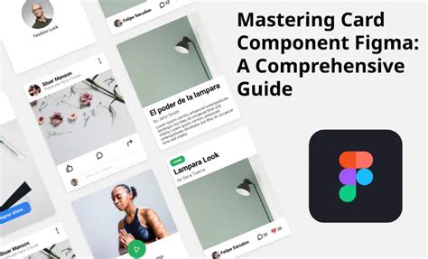 Mastering Card Component Figma A Comprehensive Guide