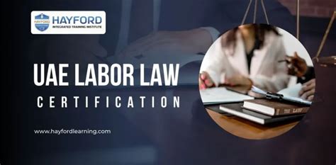 Comprehensive UAE Labor Law Course In Dubai KHDA Attested Certification Hayford Learning
