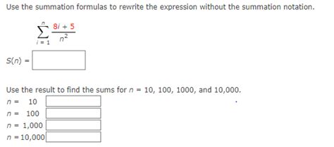 Solved Use The Summation Formulas To Rewrite The Expression Chegg
