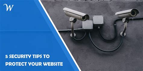Security Tips To Protect Your Website From Hackers WP Newsify