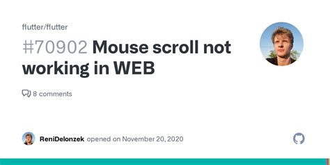 Mouse Scroll Not Working In Web · Issue 70902 · Flutterflutter · Github