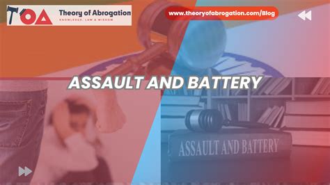 Assault And Battery Theoryofabrogation