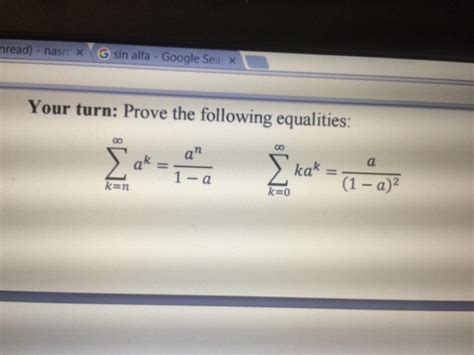 Solved Prove The Following Equalities Sigma K N Infinity