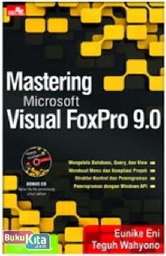 Buku Mastering Microsoft Visual Foxpro 90 Bukukita