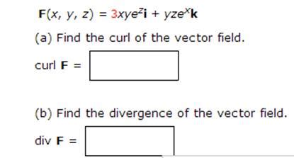 Solved Consider The Given Vector Field Find The Curl Of The Vector Answer Transtutors