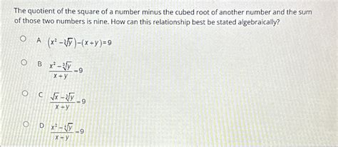 Solved The Quotient Of The Square Of A Number Minus The