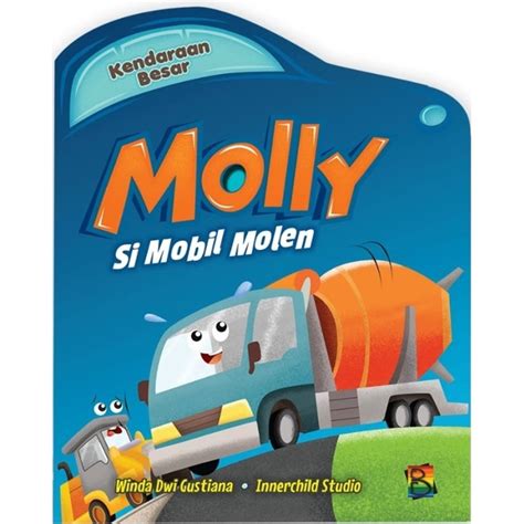 Jual Kendaraan Besar Molly Si Mobil Molen Shopee Indonesia