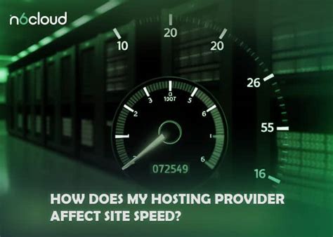 How Does My Hosting Provider Affect Site Speed N6 Cloud