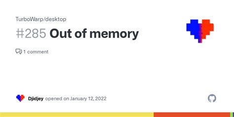Out Of Memory Issue TurboWarp Desktop GitHub