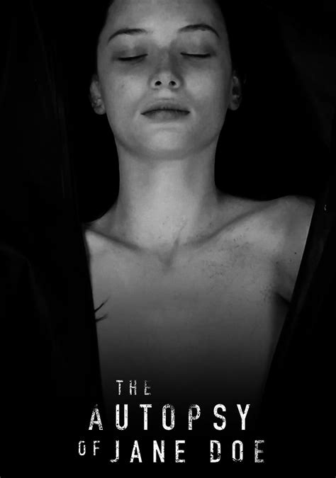 The Autopsy Of Jane Doe 2016 Posters — The Movie Database Tmdb