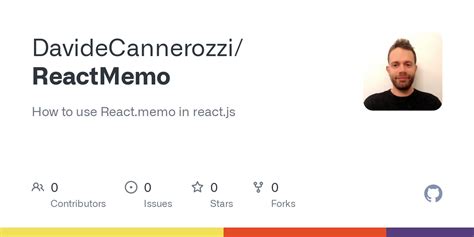 Github Davidecannerozzireactmemo How To Use Reactmemo In Reactjs