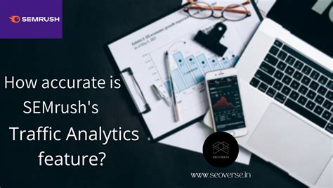 How Accurate Is Semrushs Traffic Analytics Feature