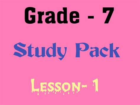 Resakya Educational Group Study Pack Grade7 Lesson 01