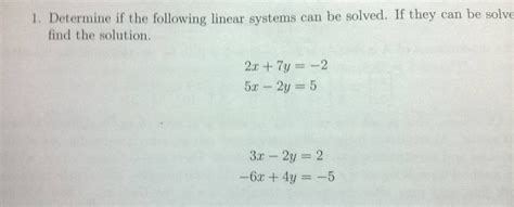 Solved Determine If The Following Linear Systems Can Be