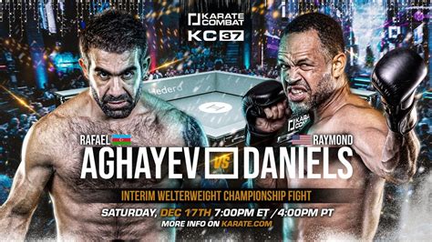 Rafael Aghayev Vs Raymond Daniels Fight Preview Rkaratecombat