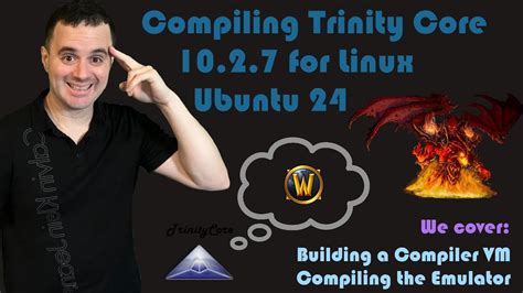 Compiling Trinity Core 1027 For Linux Systems Ubuntu Video Request Part 1 Youtube