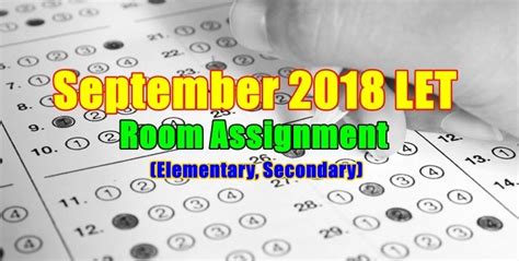 September 2018 Let Room Assignment Full List Elementary Secondary Level