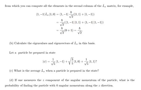 Solved Consider A Particle With An Angular Momentum Quantum